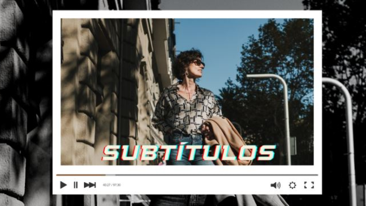 ¿Cómo añadir subtítulos fácil y rápidamente a tus videos?